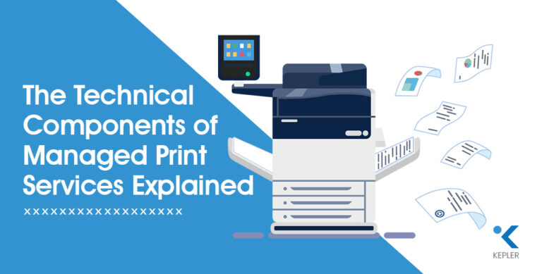 The Technical Components of Managed Print Services Explained